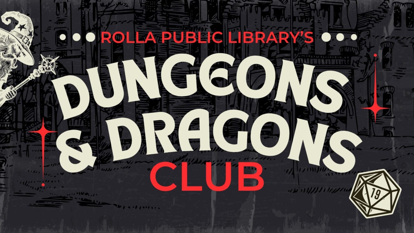 Dungeons & Dragons Club - Rolla Public Library